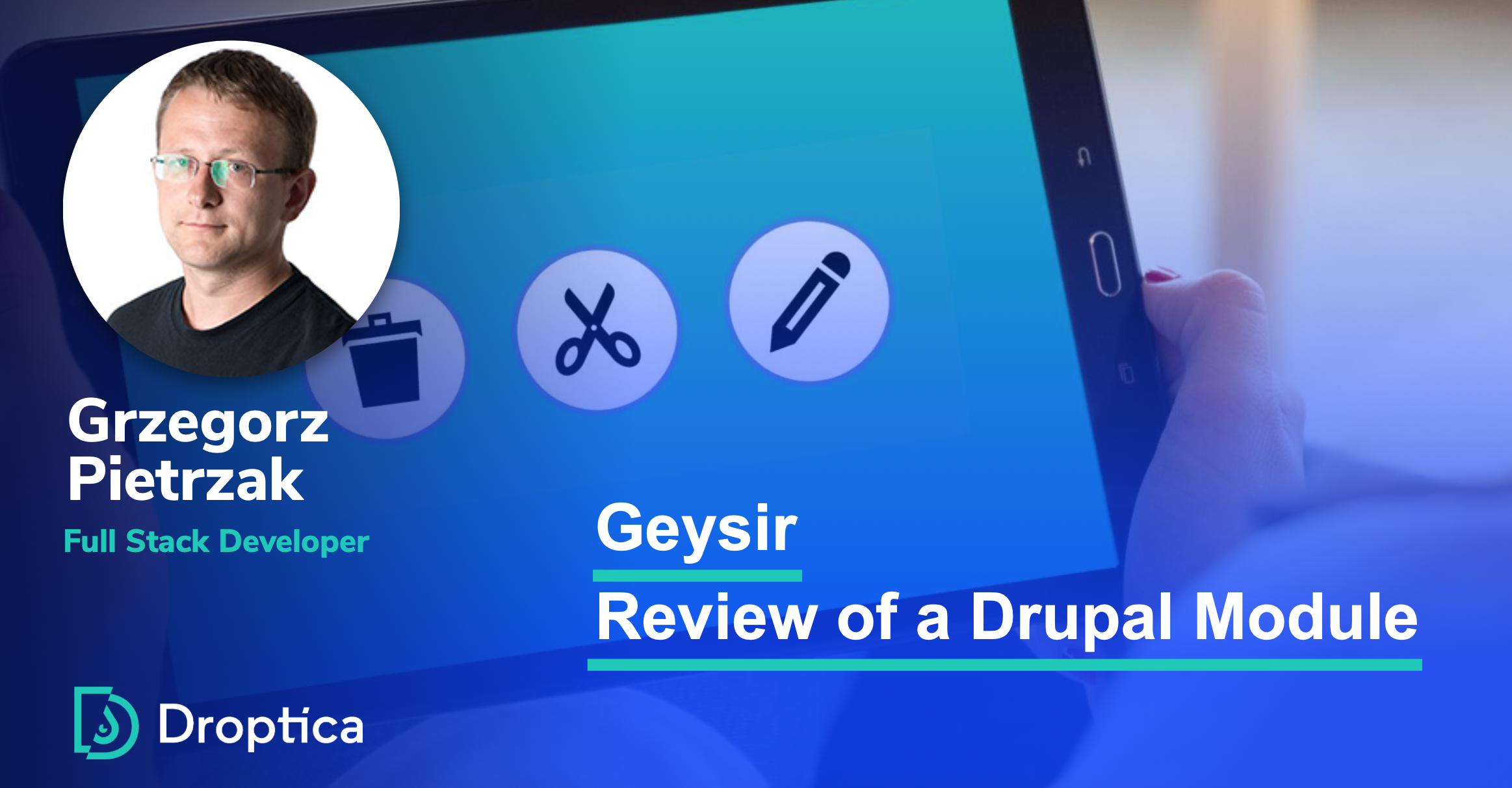 Geysir - Revue d'un module Drupal | Droptica